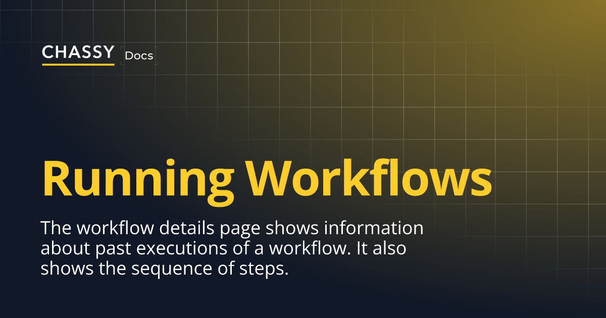 Running Workflows | Chassy Docs