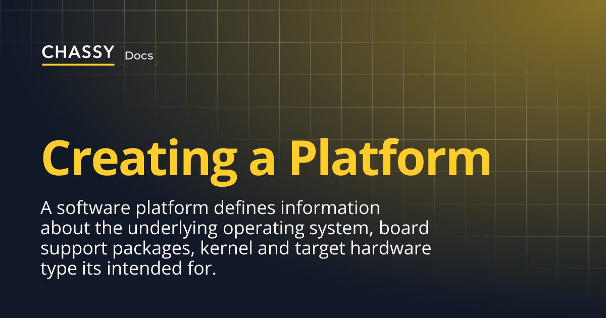 Creating a Platform | Chassy Docs